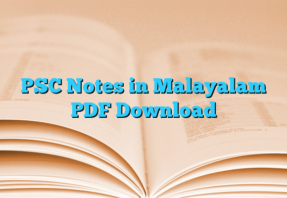 PSC Notes in Malayalam PDF Download